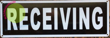 RECEIVING SIGN (6X12,BLACK BACKGROUND,ALUMINUM) - HPDSIGNS.NYC