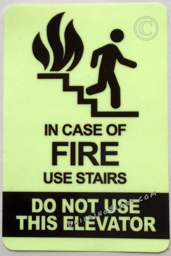 IN CASE OF FIRE USE STAIRS - do not use elevator sticker (glow in dark ...
