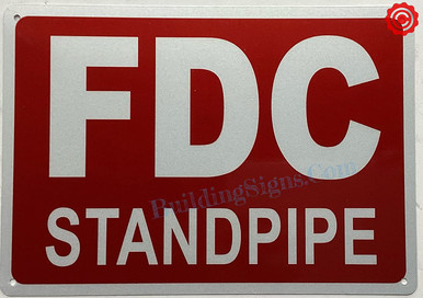 FDC STANDPIPE SIGNS - FIRE DEPARTMENT CONNECTION STANDPIPE SIGN (RED ...