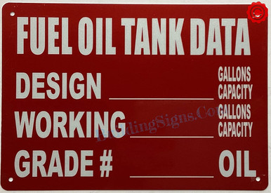 FUEL OIL TANK DATA SIGN (RED REFLECTIVE. 7X10 INCH,HEAVY DUTY, RUST ...