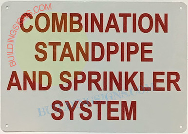 COMBINATION STANDPIPE AND SPRINKLER SYSTEM SIGN ( REFLECTIVE WHITE ...