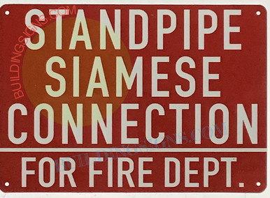 Standpipe Siamese Connection for FIRE Department Sign (RED Reflective ...