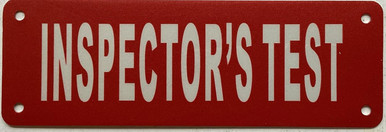 Inspector's test SIGN (REFLECTIVE, Red, ALUMINIUM MATERIAL,2x6 INCH ...