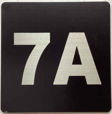 Apartment number 7a sign - UNIT NUMBER 7A SIGN/SUITE 7A SIGN (BLACK ...