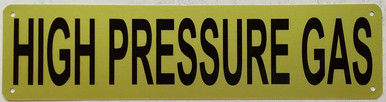 HIGH PRESSURE GAS SIGN (NYC Admin Code 15-135, YELLOW, Reflective ...