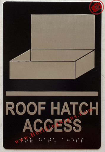 ROOF HATCH ACCESS SIGN Raised letters & Grade 2 Braille - Includes Red ...