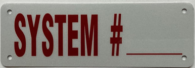 SYSTEM # SIGN (REFLECTIVE, WHITE, ALUMINIUM MATERIAL, 2x6 INCH,RUST ...
