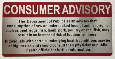 RESTURANT CONSUMER ADVISORY NOTICE ABOUT CONSUMPTION OF RAW FOOD SIGN ...