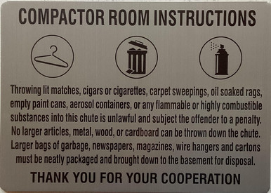 Compactor room instruction sign - trash chute warning Brushed Silver ...
