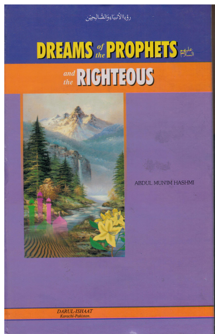 Dreams of the Prophets (AS) and the Righteous