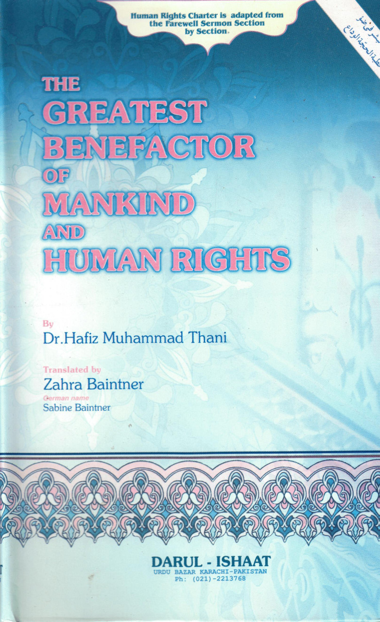 The Greatest Benefactor of Mankind and Human Rights Greatest Benefactor ...