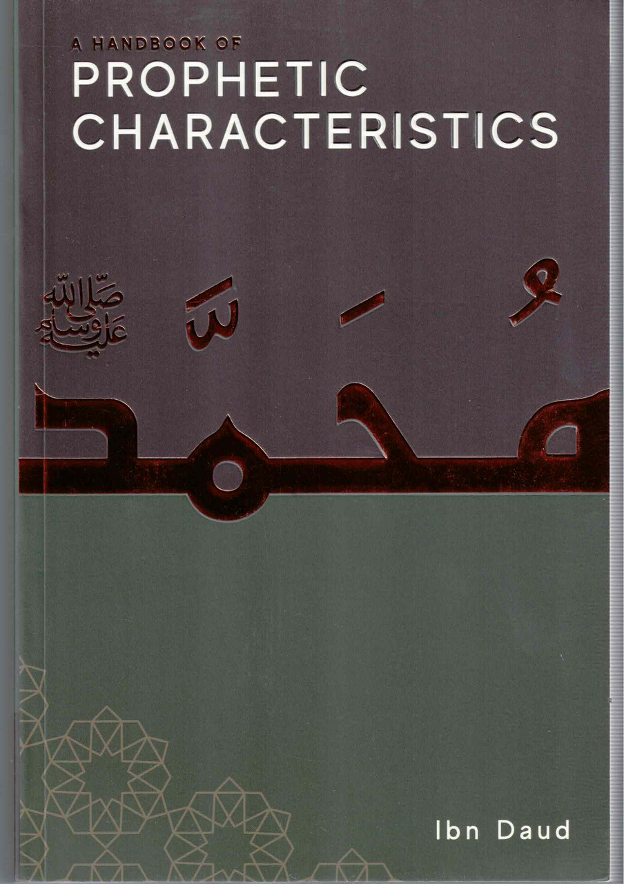 A Handbook of PROPHETIC CHARACTERISTICS Soft Cover ( NEW )