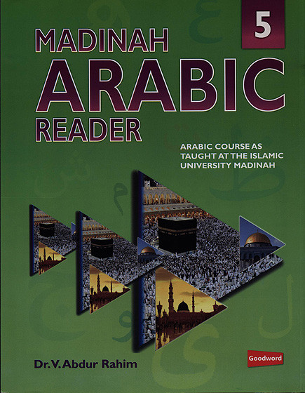 Madinah Arabic Reader Book 5