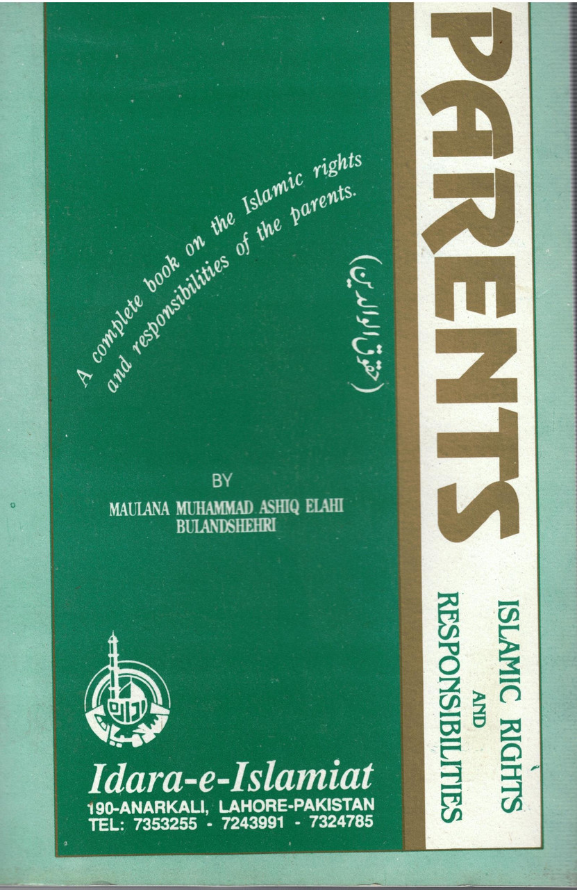 Parents - Islamic Rights & Responsibilities