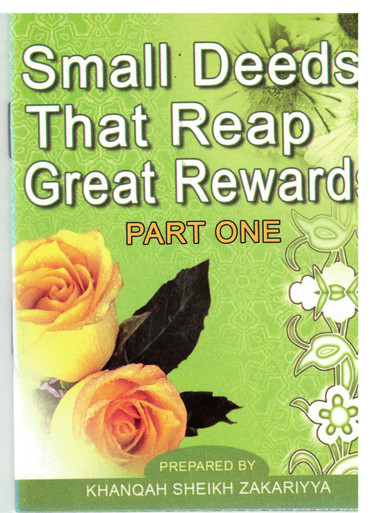 Small Deeds that Reap Great Rewards