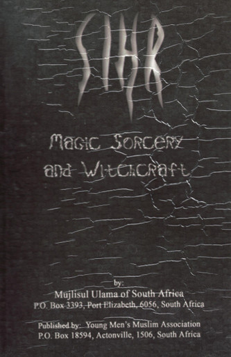 Sihr (Magic Sorcery and Witchcraft)