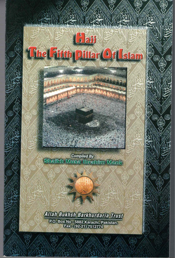 Hajj the Fifth Pillar of Islam