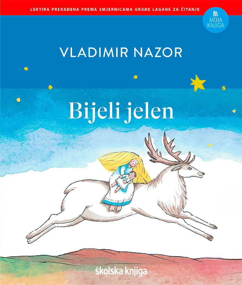 Bijeli jelen – lektira prerađena prema smjernicama građe lagane za ...