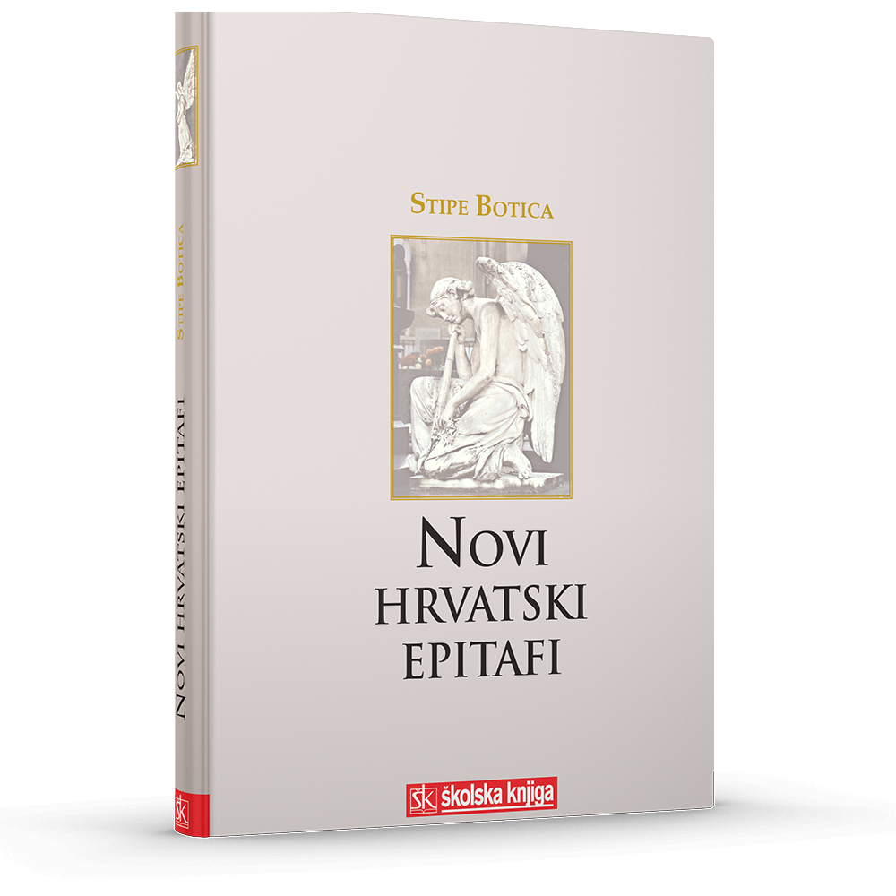 Novi hrvatski epitafi - Školska knjiga Web shop