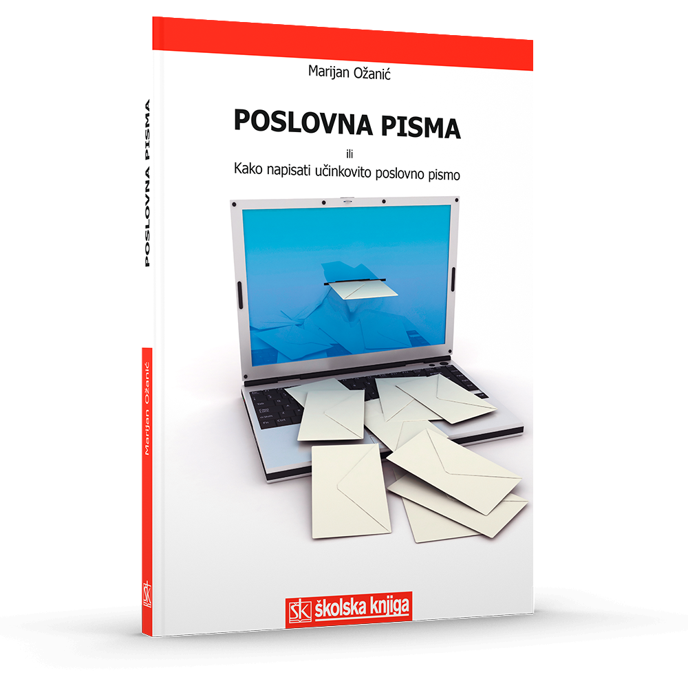 Poslovna pisma - Kako napisati učinkovito poslovno pismo - Školska ...