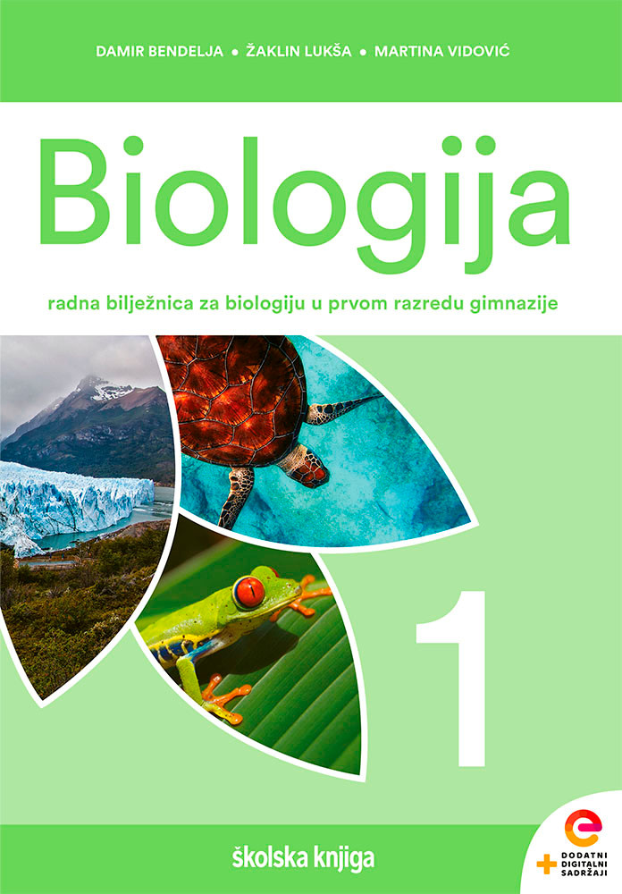 BIOLOGIJA 1 - radna bilježnica za biologiju u prvom razredu gimnazija ...