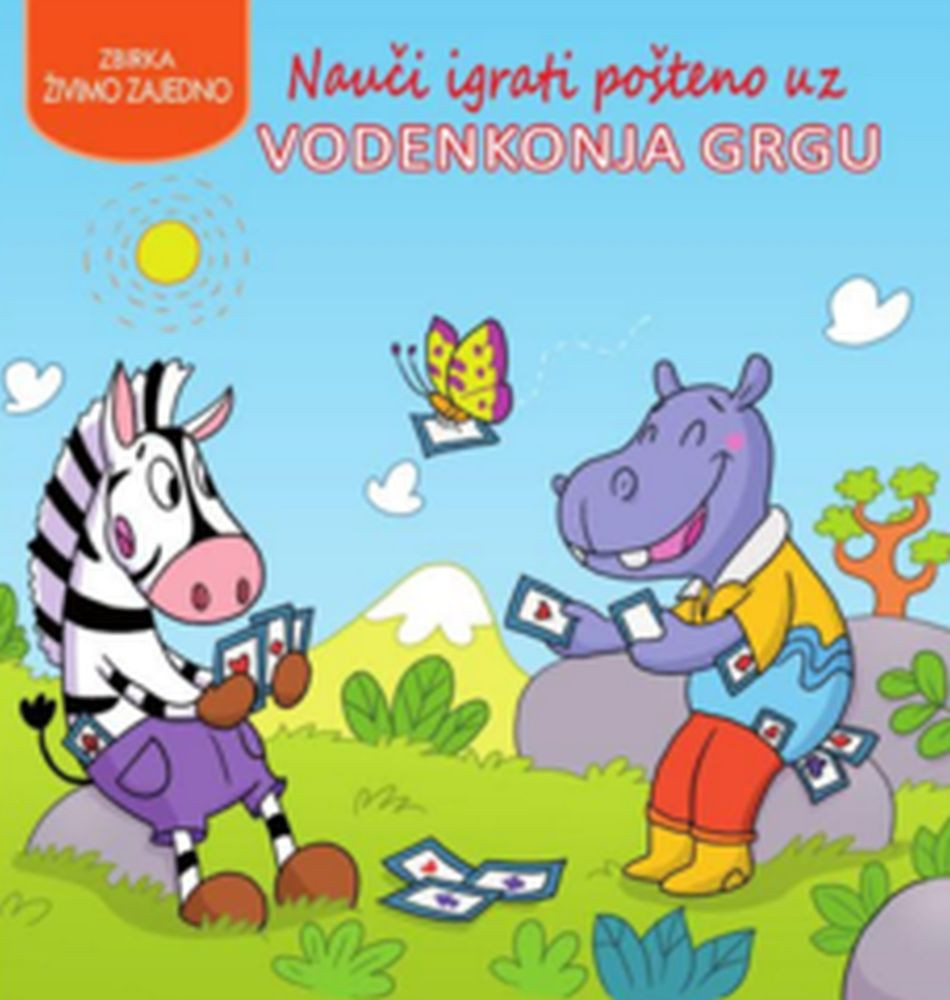 Nauči igrati pošteno uz vodenkonja Grgu - Školska knjiga webshop