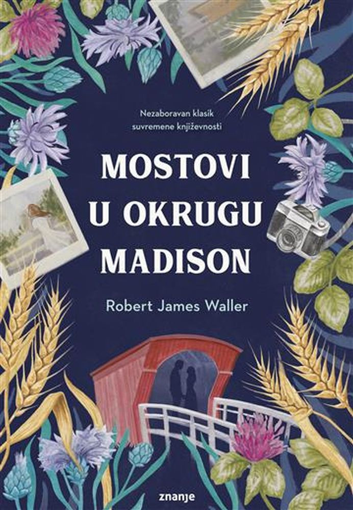 Mostovi u okrugu Madison - Školska knjiga webshop