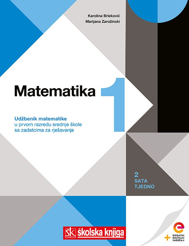 MATEMATIKA 1 - KOMPLET 1. i 2. dio - udžbenik matematike s dodatnim ...