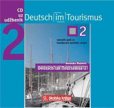 Deutsch im Tourismus 2, CD - Školska knjiga webshop