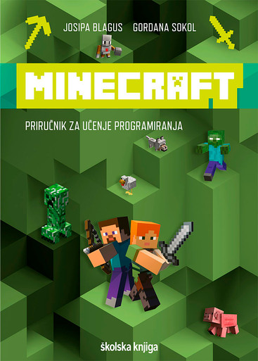 Minecraft - priručnik za učenje programiranja - Školska knjiga Web shop