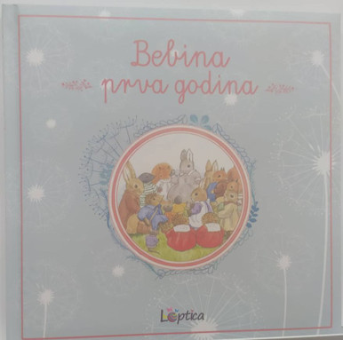 Radosnica - Bebina prva godina - Školska knjiga webshop