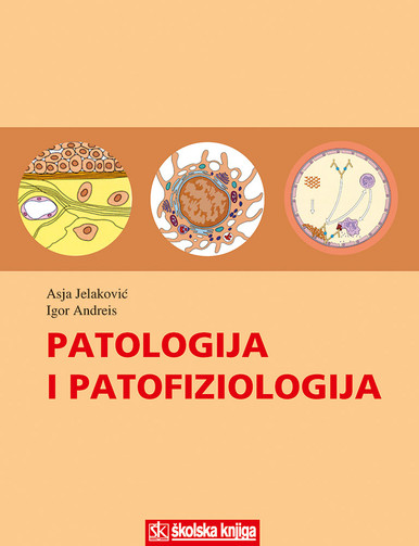 Patologija i patofiziologija - Školska knjiga webshop