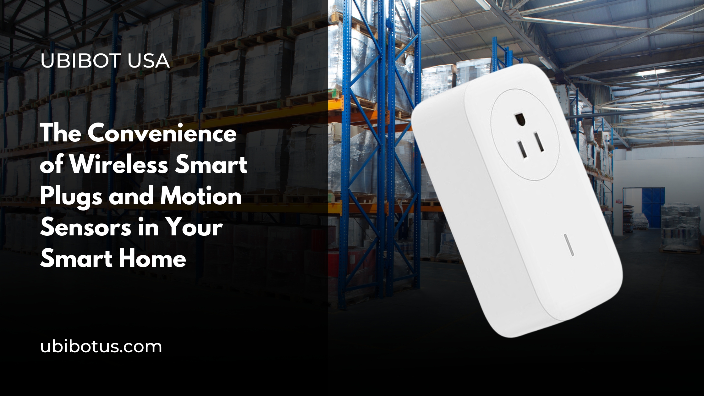 The Convenience of Wireless Smart Plugs and Motion Sensors in Your ...