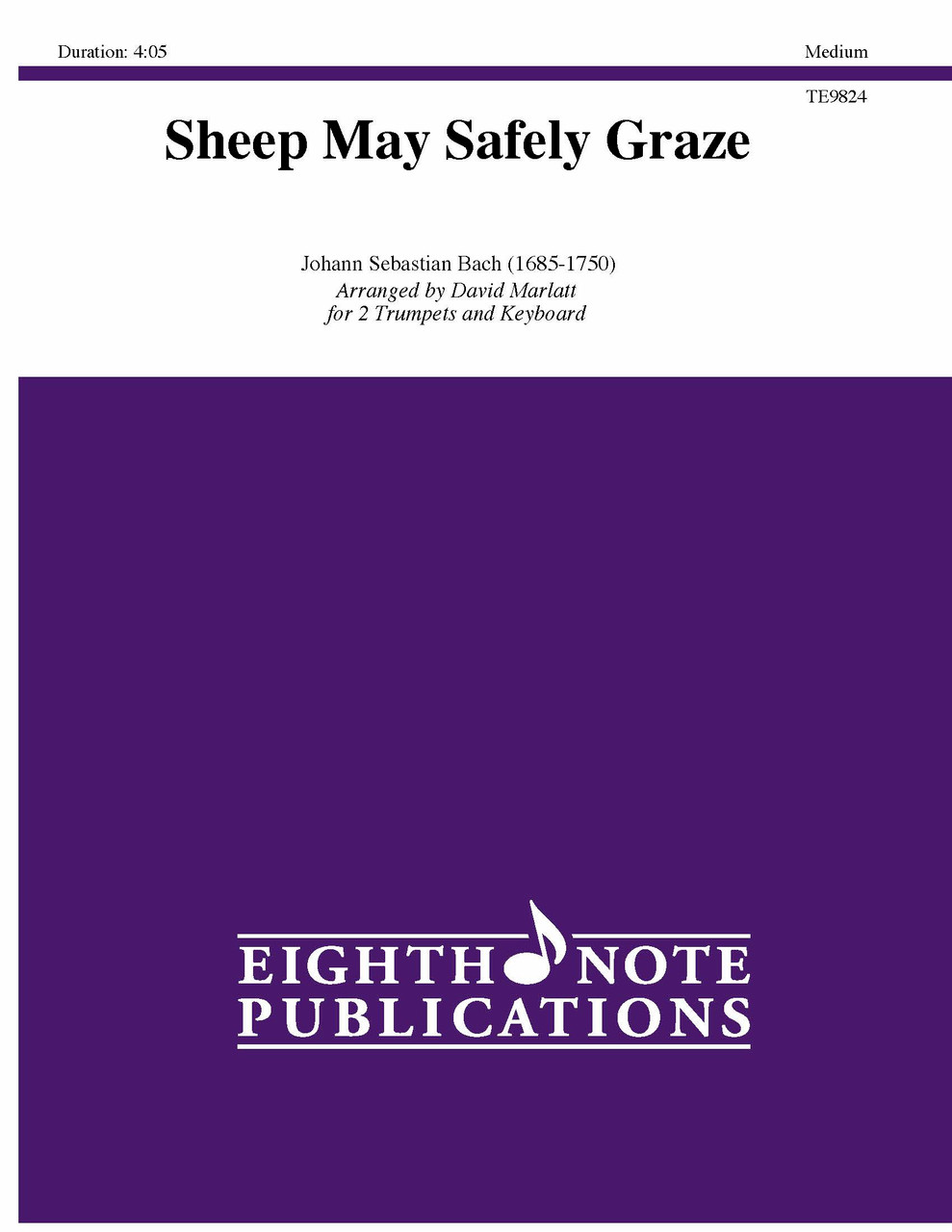 Sheep May Safely Graze for Two Trumpets and Keyboard (Bach/Marlatt)