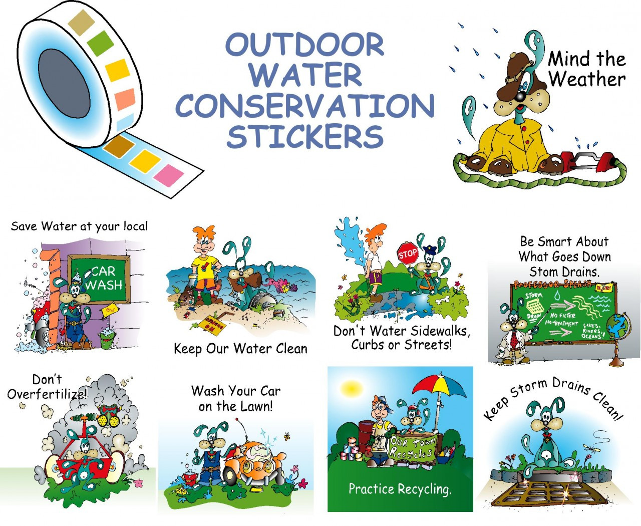 Roll of Colorful Stickers with indoor water saving message ...