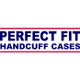 Perfect Fit Products - Handcuff Warehouse