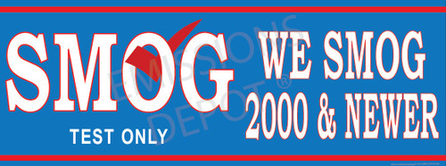 Smog | We Smog 2000 & Newer | Test Only | Vinyl Banner