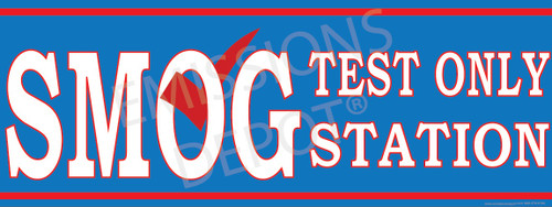 Smog Check | Test Only Station | Vinyl Banner