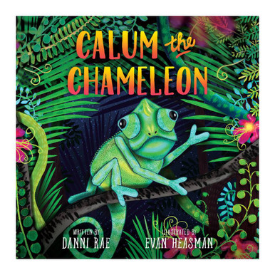 Book - Calum the Chameleon | Books | Books