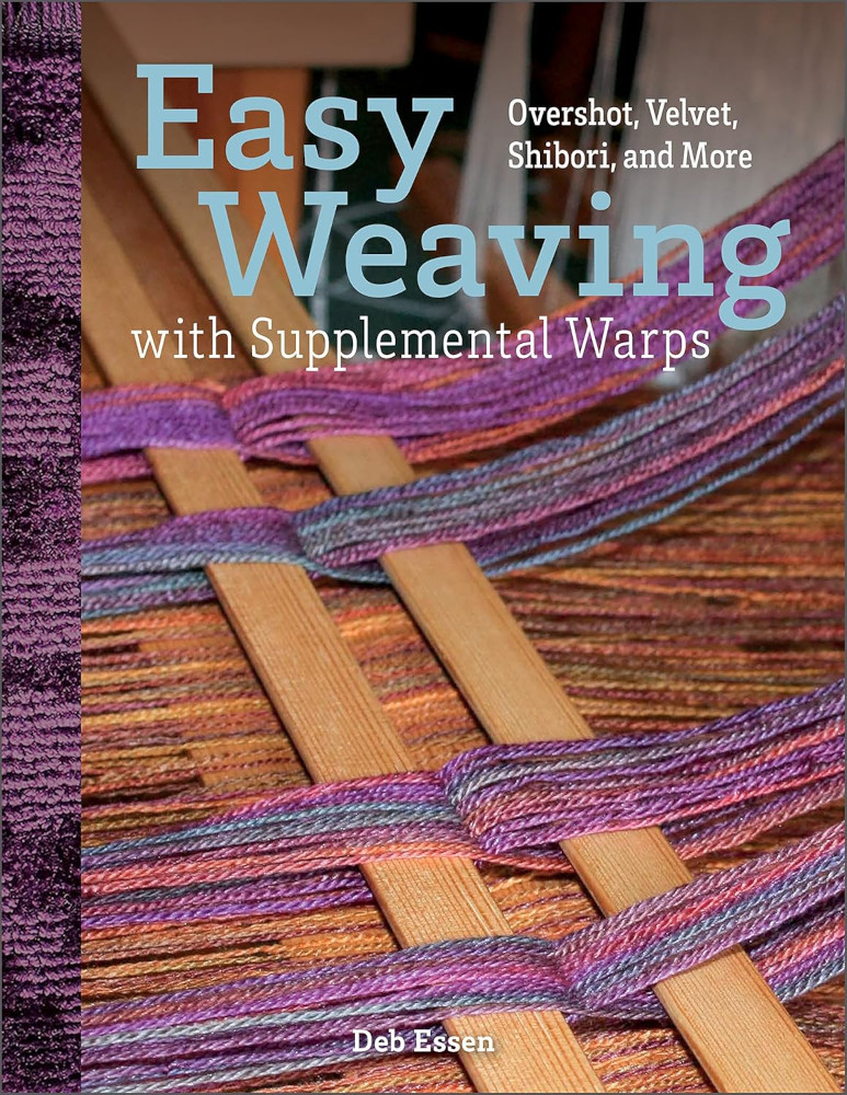 Easy Weaving with Supplemental Warps - The Websters
