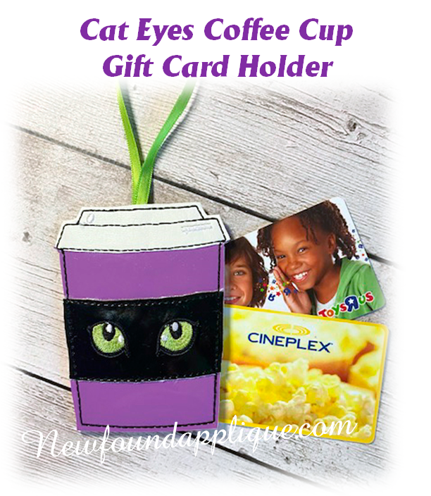 In The Hoop Cat Eyes Coffee Cup Gift Card Holder Embroidery Machine ...