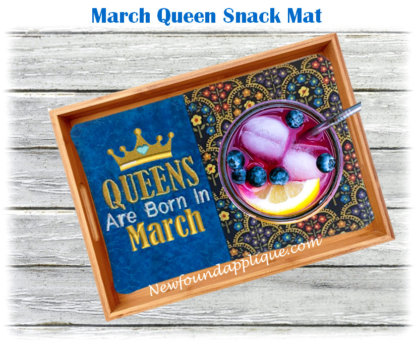 In The hoop March Queen Snack Mat Embroidery Machine Design - Newfound ...