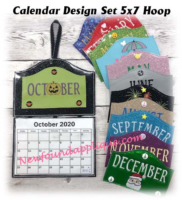 In The Hoop Calendar 5x7 Machine Embroidery Design Set - Newfound Applique