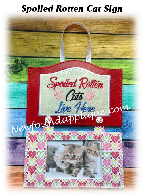 Spoiled Rotten Cat Sign Embroidery Machine Design