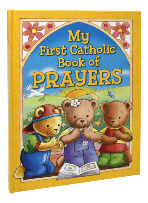 My First Catholic Book of Prayers - Hardcover Edition - St. Jude Shop, Inc.