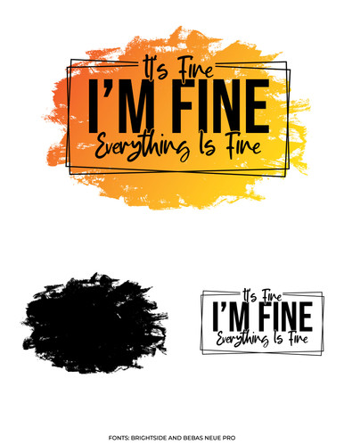 Everything Is Fine SVG | Ikonart Stencil