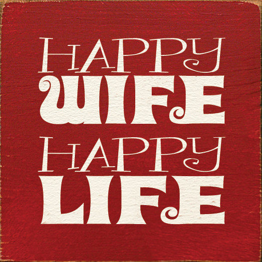 Happy wife - Happy life |Funny Marriage Wood Signs | Sawdust City Wood ...