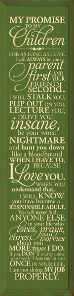 My promise to my children... |A Parent's Promise Wood Sign| Sawdust ...