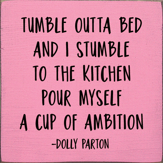 Wood Sign - Tumble outta bed and I stumble