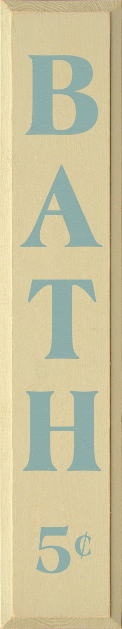 Bath 5 Cents (Vertical) | Wood Sign With Bathrube Saying | Sawdust City ...